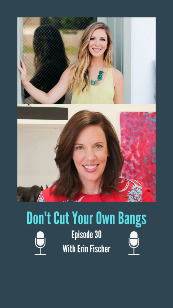 A Conversation with Erin Fischer - Part 1 - Danielle Ireland